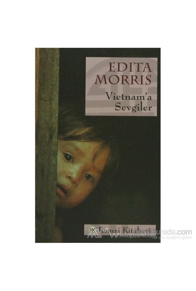 Vietnama Sevgiler-Edita Morris Vietnama Sevgiler-Edita Morris