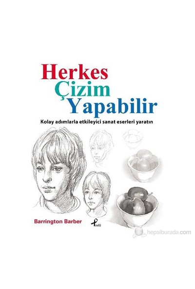 Herkes Çizim Yapabilir - Barrington Barber Herkes Çizim Yapabilir - Barrington Barber