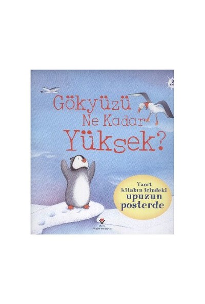 Gökyüzü Ne Kadar Yüksek? (Süngerli) - Anna Milbourne Gökyüzü Ne Kadar Yüksek? (Süngerli) - Anna Milbourne