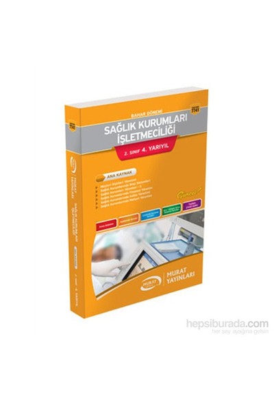 Murat Açıköğretim 7741 Sağlık Kurumları İşletmeciliği 2.Sınıf 4.Yarıyıl-Komisyon Murat Açıköğretim 7741 Sağlık Kurumları İşletmeciliği 2.Sınıf 4.Yarıyıl-Komisyon
