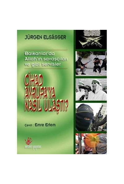 CİHAD AVRUPA'YA NASIL ULAŞTI?