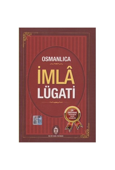 Osmanlıca İmla Lügatı - Ali İhsan Bahadır Osmanlıca İmla Lügatı - Ali İhsan Bahadır