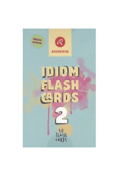 Redhouse Idiom Flash Cards 2 (İngilizce Deyim Kartları 2)-Kolektif