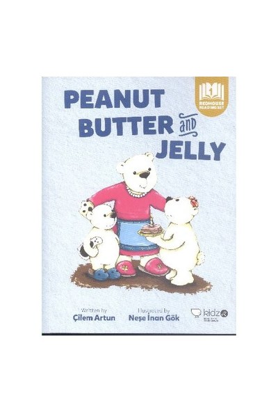 Redhouse Reading Set 3 Peanut Butter And Jelly - Çilem Artun Redhouse Reading Set 3 Peanut Butter And Jelly - Çilem Artun