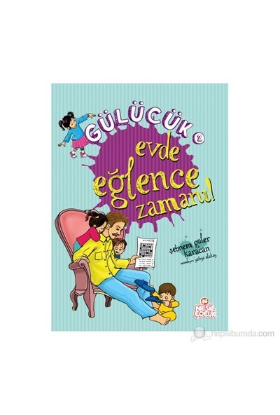 Gülücük 2: Evde Eğlence Zamanı! Gülücük 2: Evde Eğlence Zamanı!