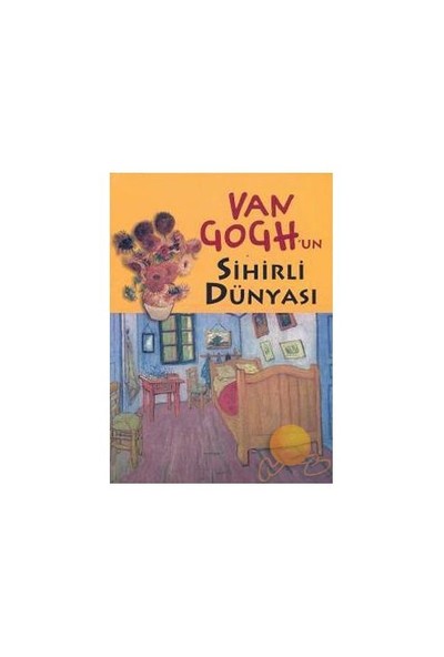 Van Gogh'Un Sihirli Dünyası-Maria J. Jorda