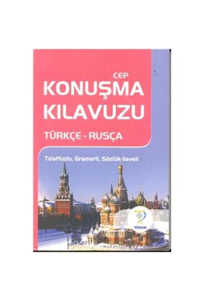 Cep Konuşma Kılavuzu Türkçe-Rusça Cep Konuşma Kılavuzu Türkçe-Rusça