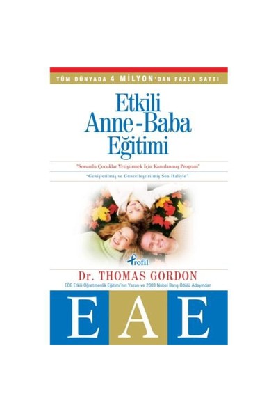 Etkili Anne Baba Eğitimi (EAE) - Thomas Gordon Etkili Anne Baba Eğitimi (EAE) - Thomas Gordon