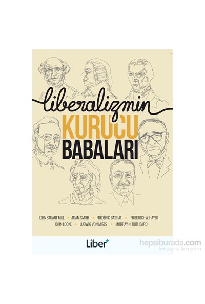 İberalizmin Kurucu Babaları-Kolektif