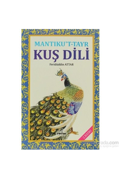 Mantıku’t-Tayr Kuş Dili - Feridüddin-i Attar
