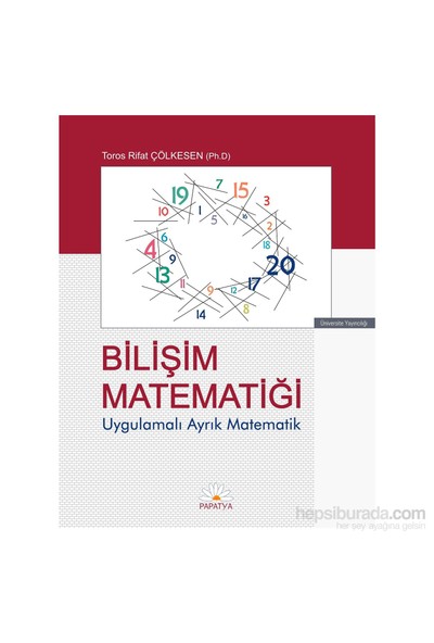 Bilişim Matematiği Uygulamalı Ayrık Matematik - Rifat Çölkesen