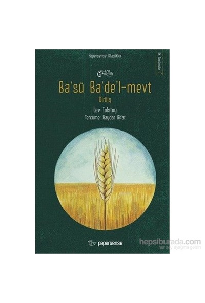 Basü Badel-Mevt-Diriliş-Lev Nikolayeviç Tolstoy