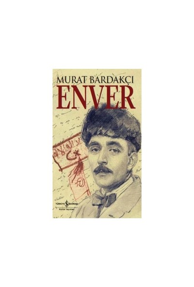 Enver - Murat Bardakçı