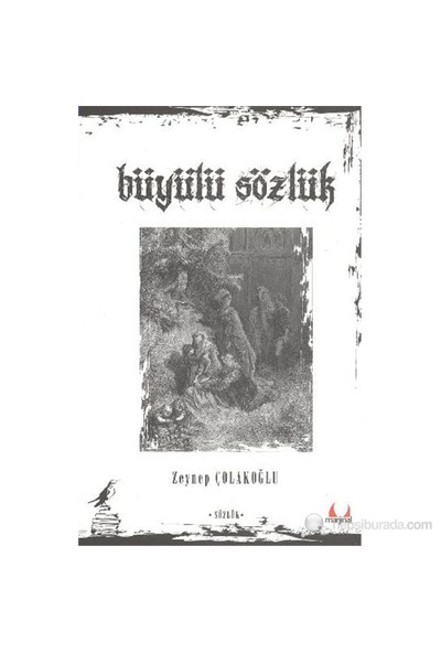 Büyülü Sözlük-Zeynep Çolakoğlu