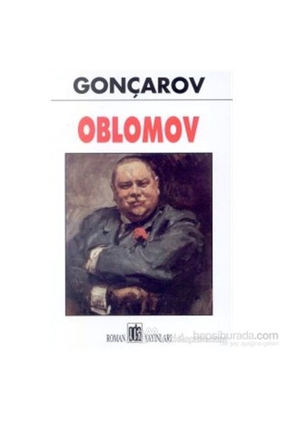 Oblomov - İvan Aleksandroviç Gonçarov