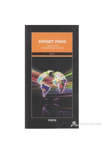 Siyaset Fıkhı-Muhammed B.Muhtar Eş-Şankıtî Siyaset Fıkhı-Muhammed B.Muhtar Eş-Şankıtî