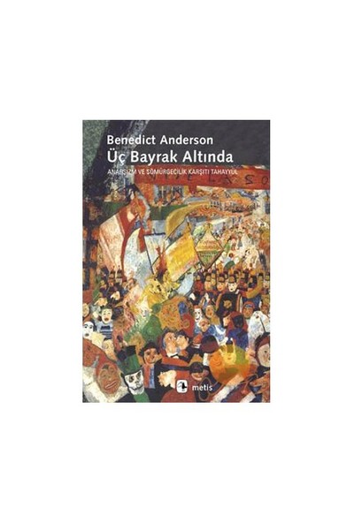 ÜÇ BAYRAK ALTINDA