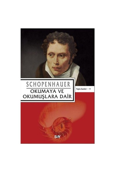 Okumaya Ve Okumuşlara Dair