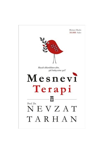 Mesnevi Terapi - Nevzat Tarhan Mesnevi Terapi - Nevzat Tarhan