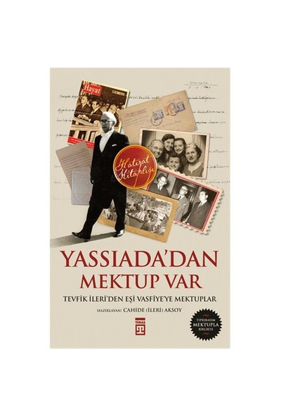 Yassıada'Dan Mektup Var-Tevfik İleri Yassıada'Dan Mektup Var-Tevfik İleri