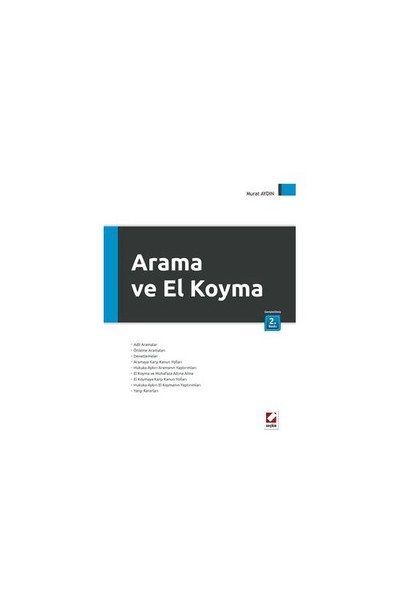 Arama Ve El Koyma