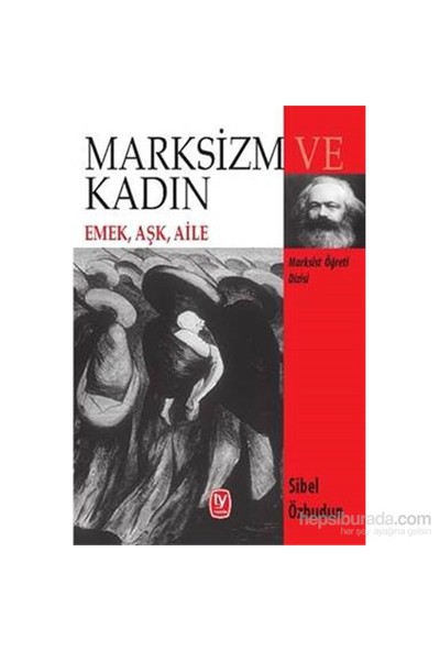 Marksizm Ve Kadın-Sibel Özbudun