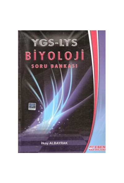 Esen Ygs-Lys Biyoloji Soru Bankası - İlkay Albayrak