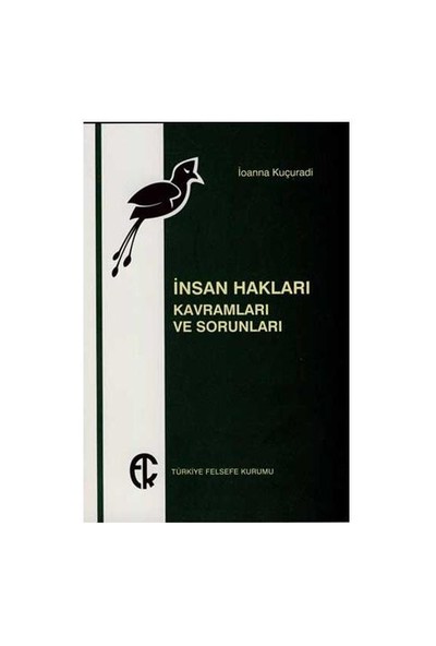 İnsan Hakları Kavramları Ve Sorunları İnsan Hakları Kavramları Ve Sorunları