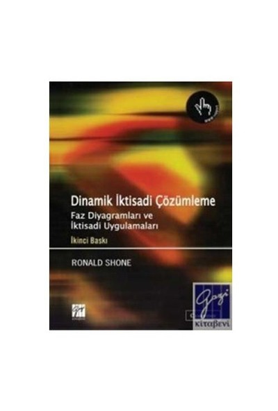 Dinamik İktisadi Çözümleme Faz Diyagramları Ve İktisadi Uygulamalar Dinamik İktisadi Çözümleme Faz Diyagramları Ve İktisadi Uygulamalar