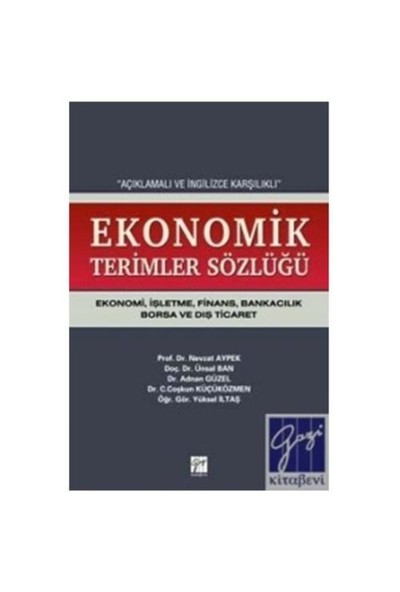 Ekonomik Terimler Sözlüğü Ekonomik Terimler Sözlüğü