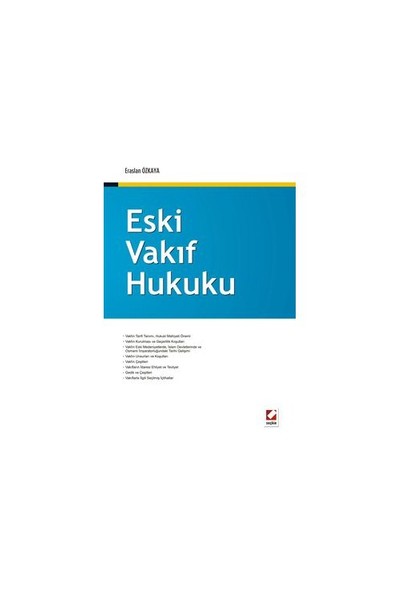 Eski Vakıf Hukuku Eski Vakıf Hukuku
