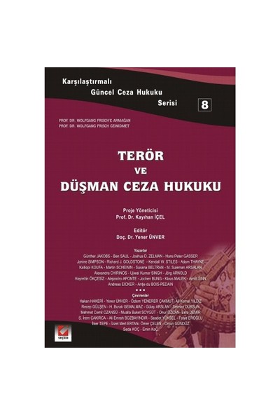 Terör Ve Düşman Ceza Hukuku - 8 Terör Ve Düşman Ceza Hukuku - 8