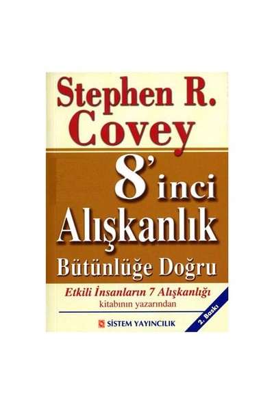 8'inci Alışkanlık : Bütünlüğe Doğru