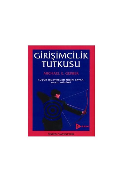 Girişimcilik Tutkusu-Michael E. Gerber