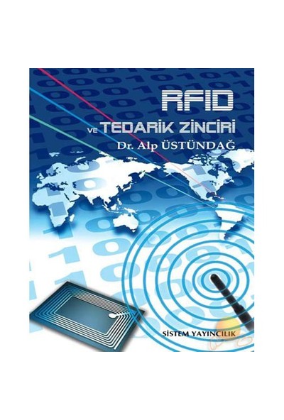 Rfıd Ve Tedarik Zinciri - Alp Üstündağ Rfıd Ve Tedarik Zinciri - Alp Üstündağ
