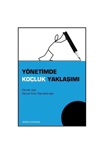Yönetimde Koçluk Yaklaşımı - Demet Uyar