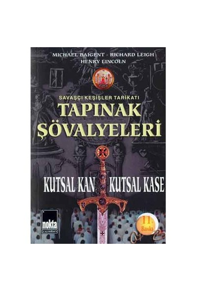 Tapınak Şovalyeleri / Kutsal Kan Kutsal Kase-Michael Baigent
