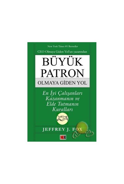 Büyük Patron Olmaya Giden Yol Büyük Patron Olmaya Giden Yol