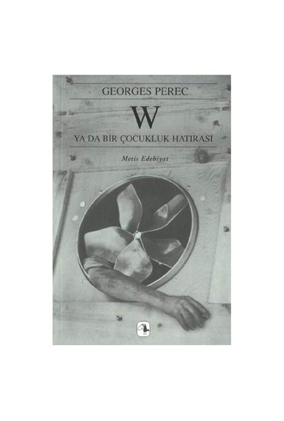 W Ya Da Bir Çocukluk Hatırası