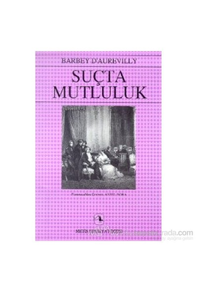 Suçta Mutluluk-Barbey D'Aurevilly