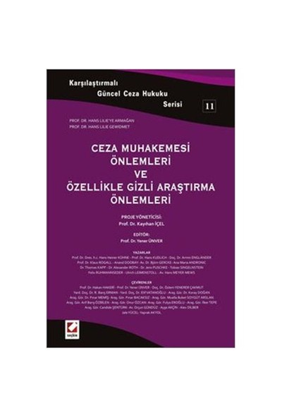 Ceza Muhakemesi Önlemleri ve Özellikle Gizli Araştırma Önlemleri