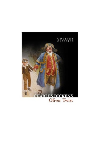 Oliver Twist (Collins Classics) Oliver Twist (Collins Classics)