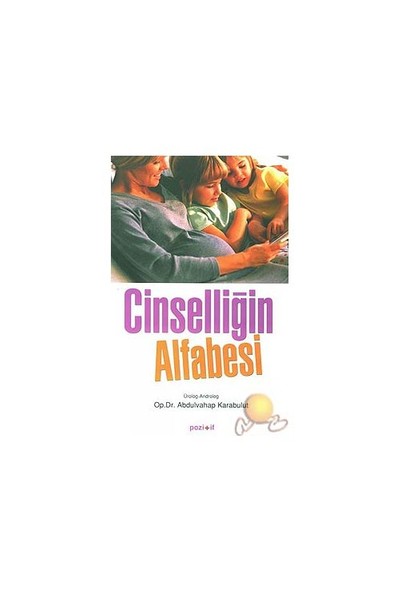 Cinselliğin Alfabesi-Abdulvahap Karabulut Cinselliğin Alfabesi-Abdulvahap Karabulut