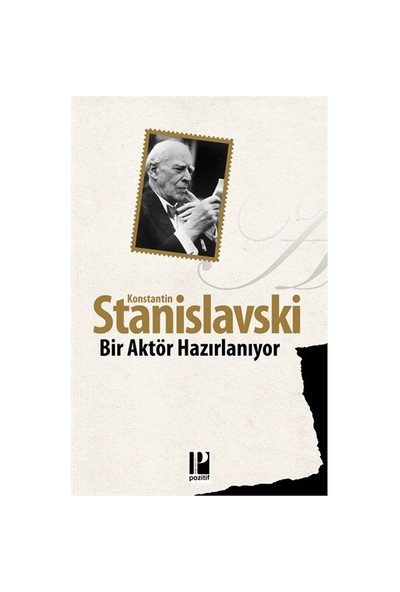Bir Aktör Hazırlanıyor-Konstantin Stanislavski