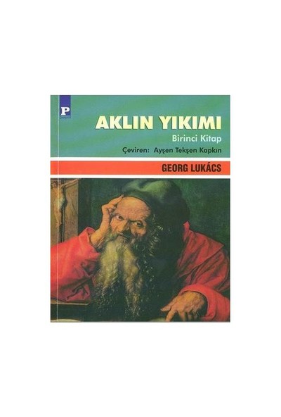 Aklın Yıkımı / 1. Kitap-Georg Lukacs