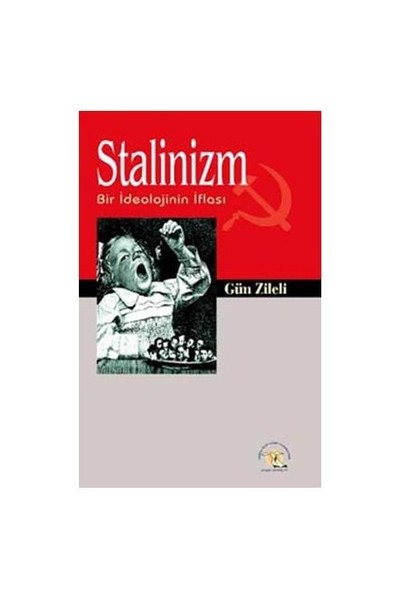 Stalinizm-Gün Zileli Stalinizm-Gün Zileli