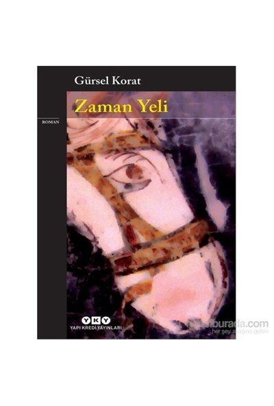 Zaman Yeli-Gürsel Korat Zaman Yeli-Gürsel Korat