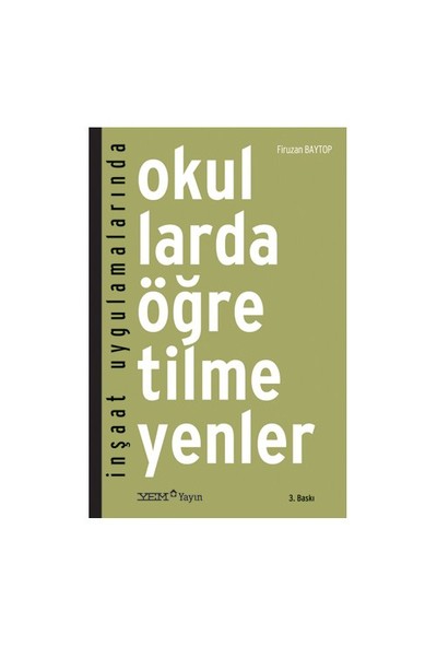 Okullarda Öğretilmeyenler - Firuzan Baytop