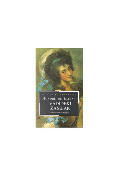 Vadideki Zambak-Honore De Balzac Vadideki Zambak-Honore De Balzac