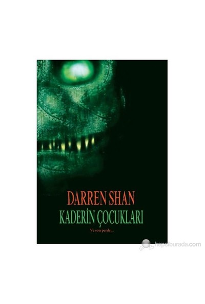 Kaderin Çocukları - Darren Shan